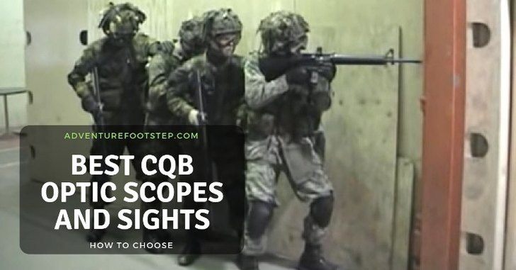 Top 3 Best CQB Scopes and Sights — Updated Reviews 2020