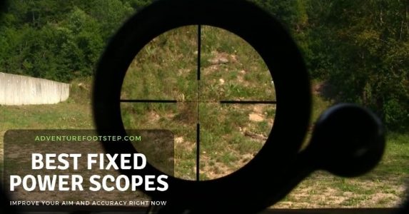 Top 3 Best Fixed Power Scopes – 4x Rifle & Beyond Reviews 2020