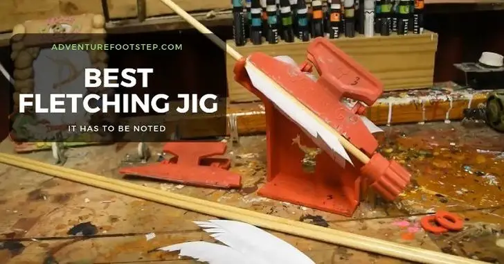 The 8 Best Fletching Jig Reviews – 2021 Top Picks