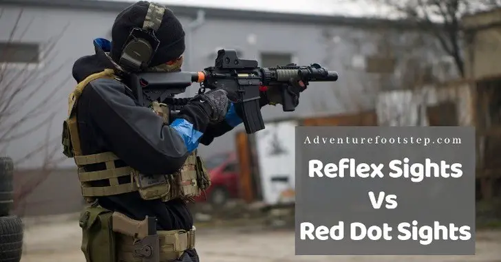 Discovering The Truth Behind " Reflex Sight Vs Red Dot Sight