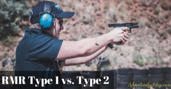 RMR type 1 Vs RMR type 2: Which One is Better? - Adventure Footstep