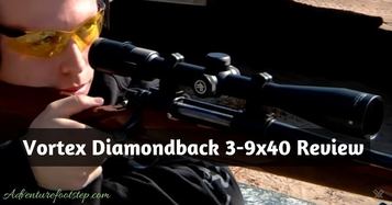 Vortex Diamondback 3-9x40 Review: [A Simple Definition]