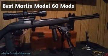 Top 4 Best Marlin Model 60 Mods - Accessory Reviews 2020